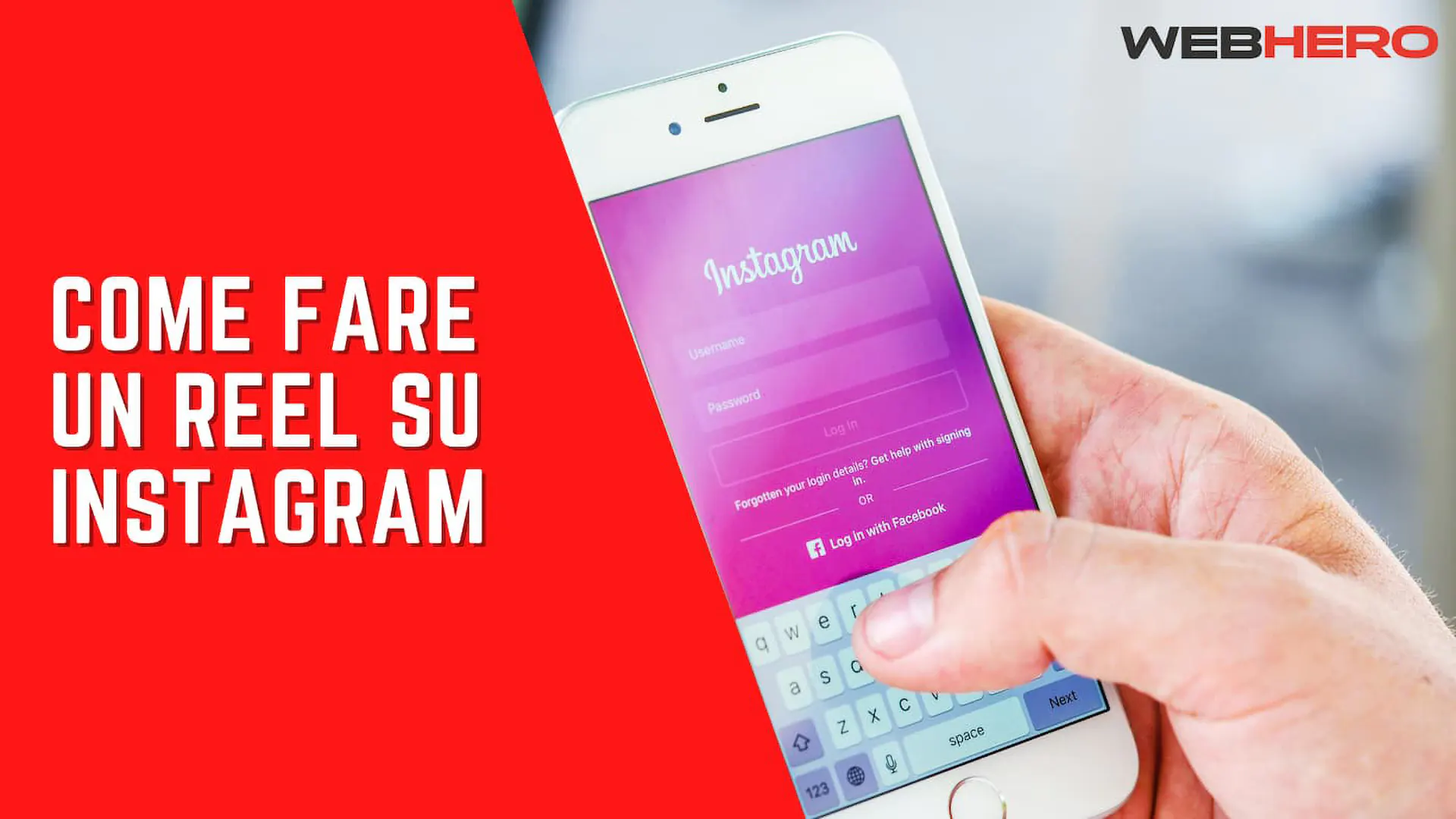 Reel Instagram: cosa sono e come funzionano | Webhero