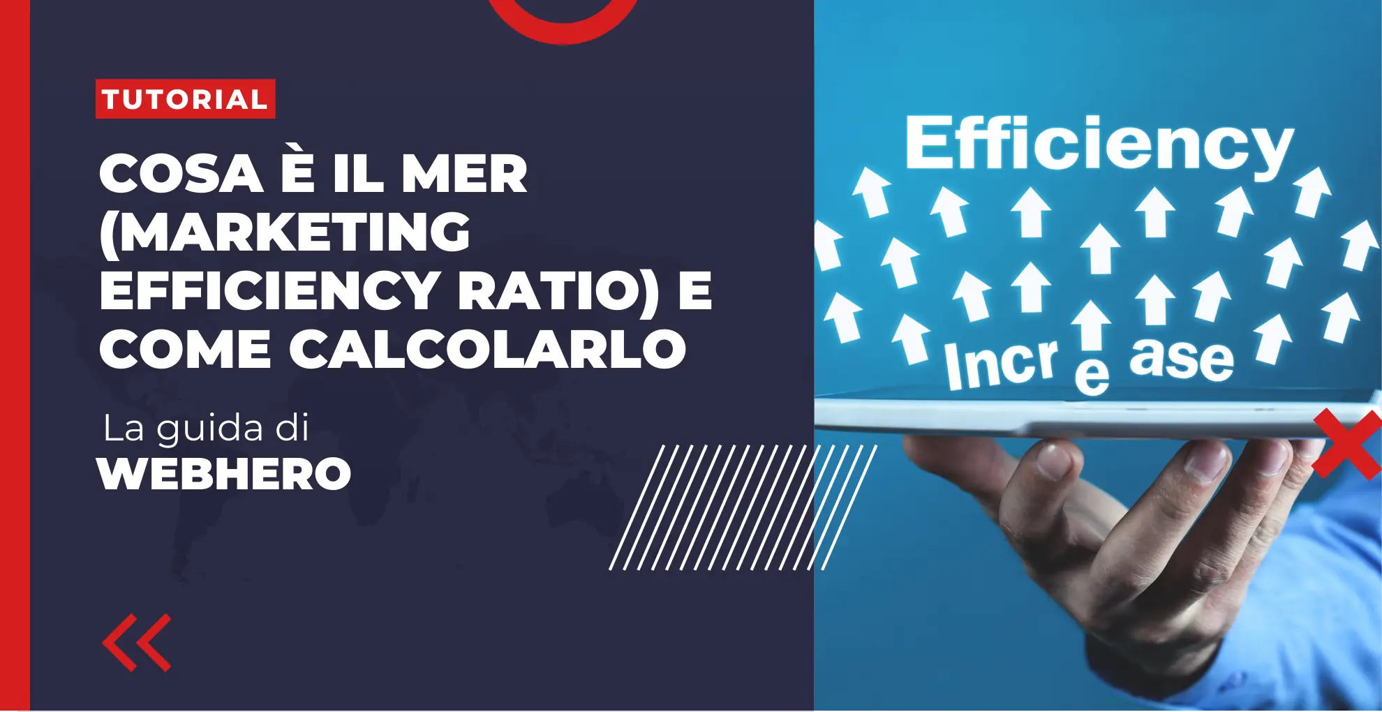 Cosa è il MER (Marketing Efficiency Ratio) e come calcolarlo | Webhero